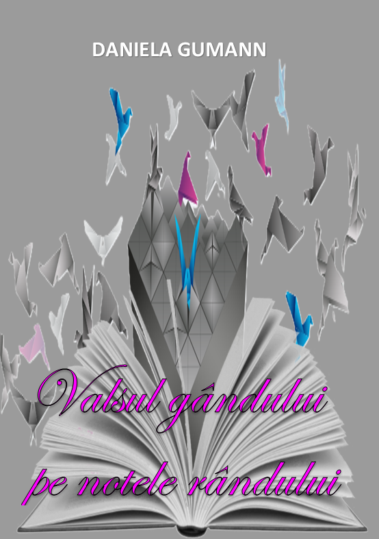 Daniela Gumann-Despre mine – Poezii pentru sufletul meu